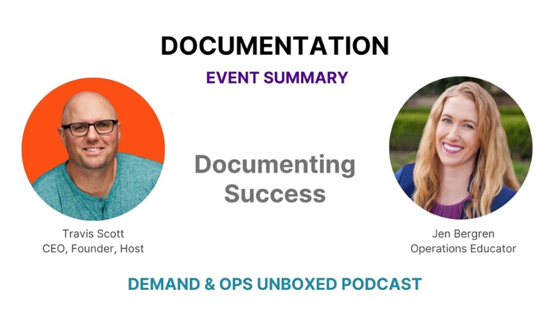 Event Summary: Documenting Success from Demand and Ops Unboxed