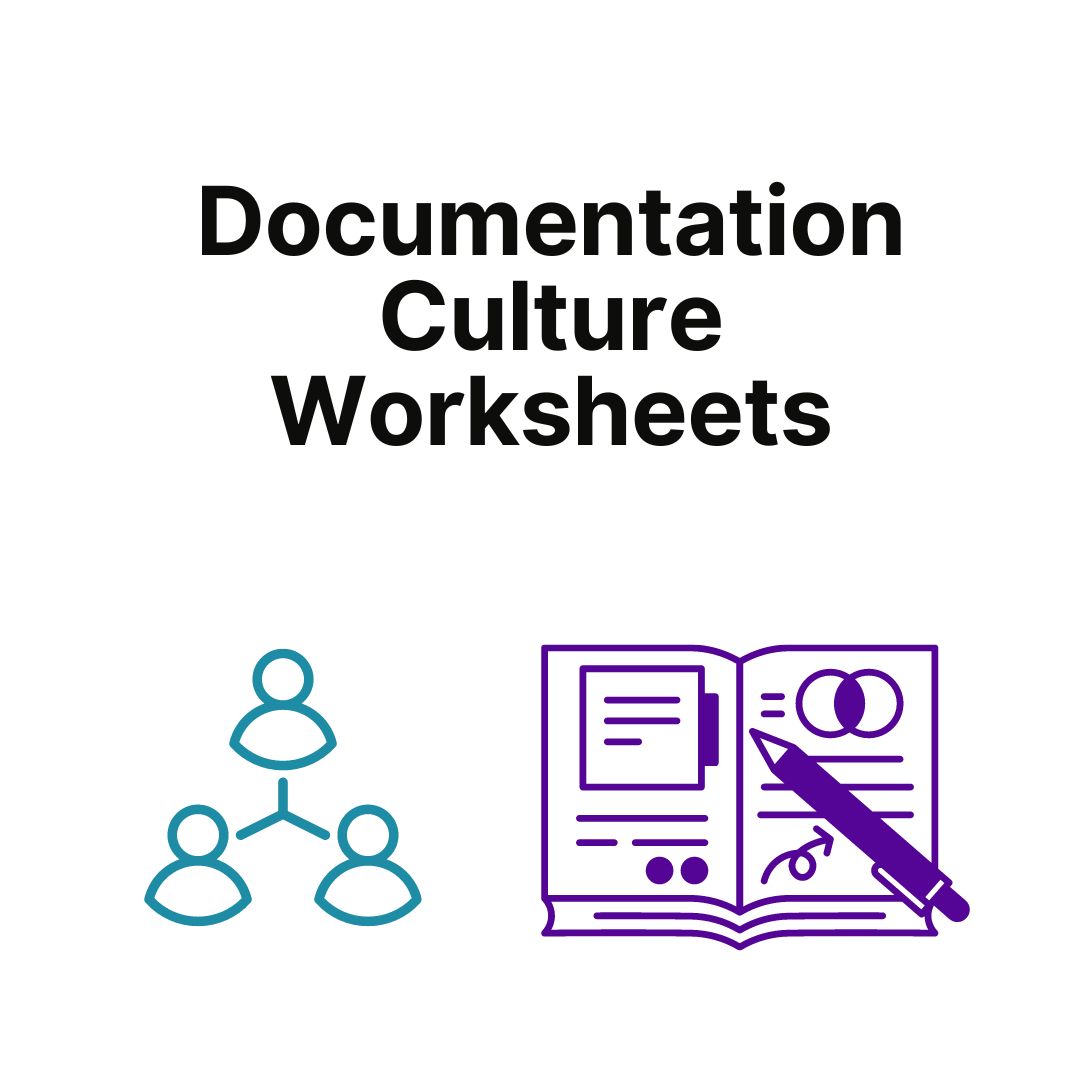 Documentation Culture-building Worksheets